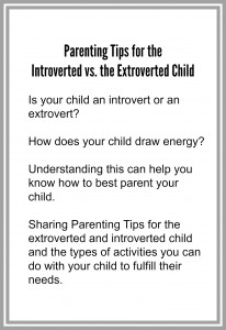 Parenting Tips: Introverted vs. Extroverted Child - The Idea Room