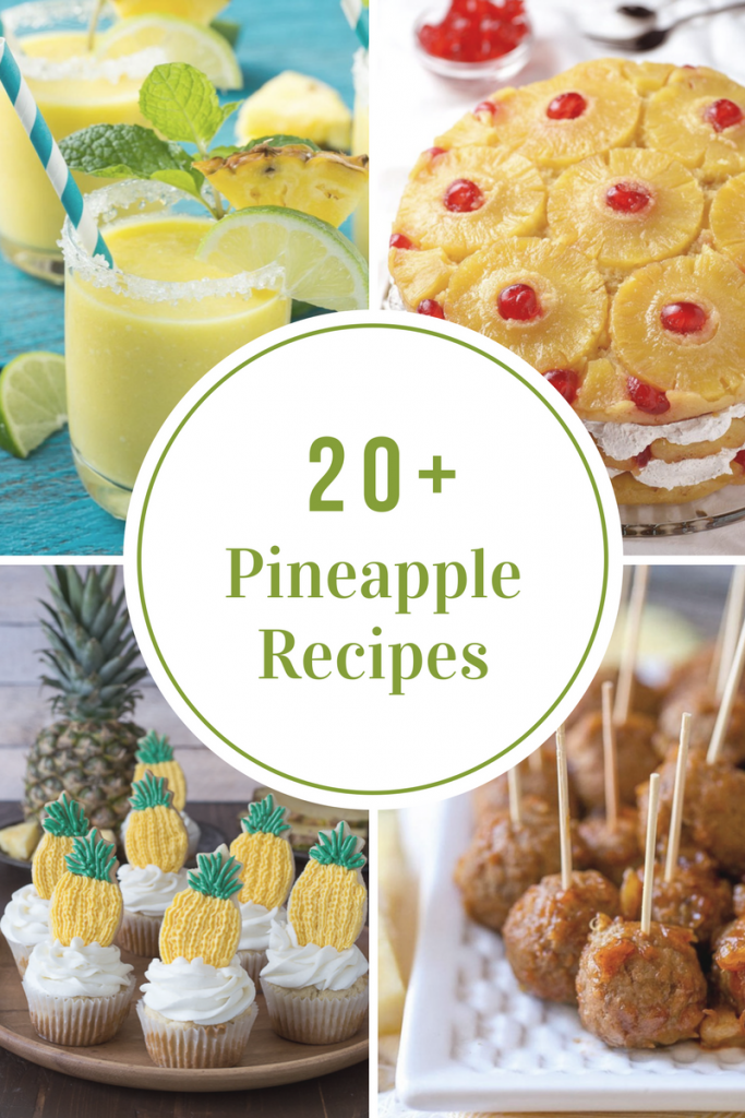 Pineapple Recipes - The Idea Room
