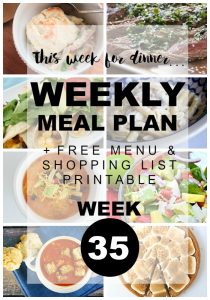 Weekly Meal Plan #35 - The Idea Room